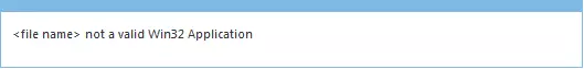 मान्य Win32 एप्लिकेशन नहीं है